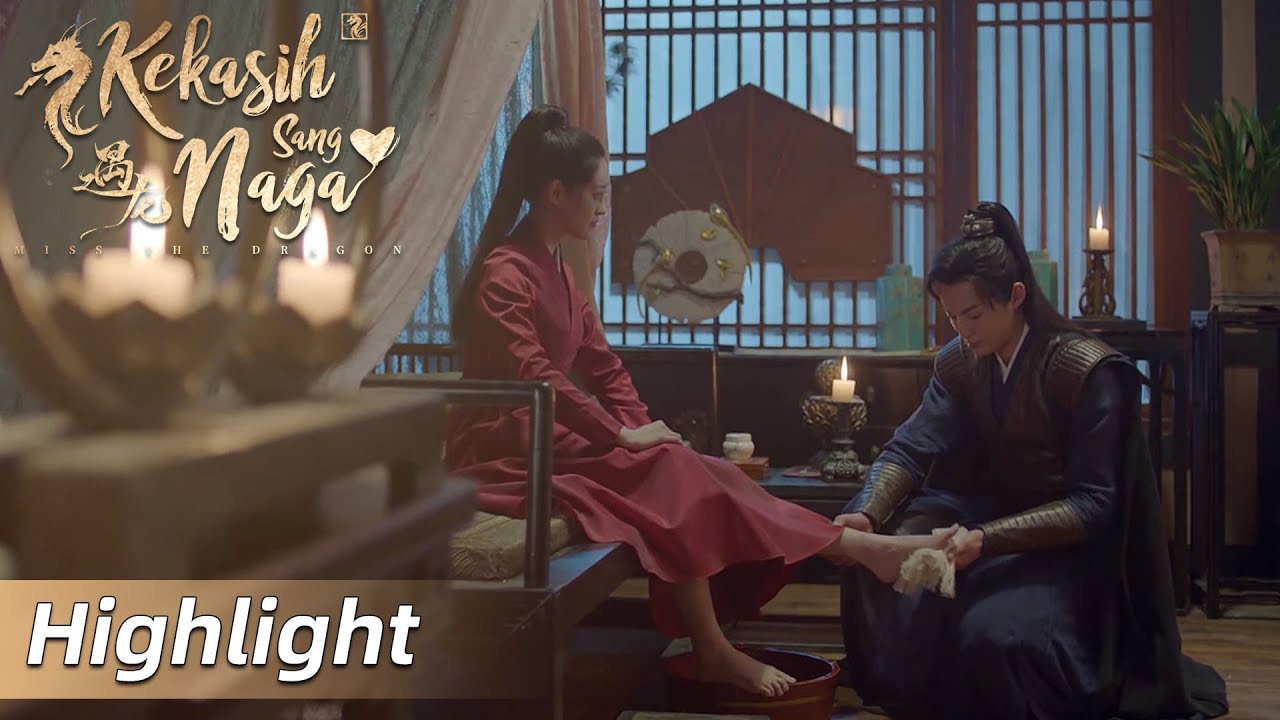 Highlight EP26 Longyan malu! Dia mengelap kaki Chenyue! | Miss the Dragon | WeTV【INDO SUB】 - YouTube