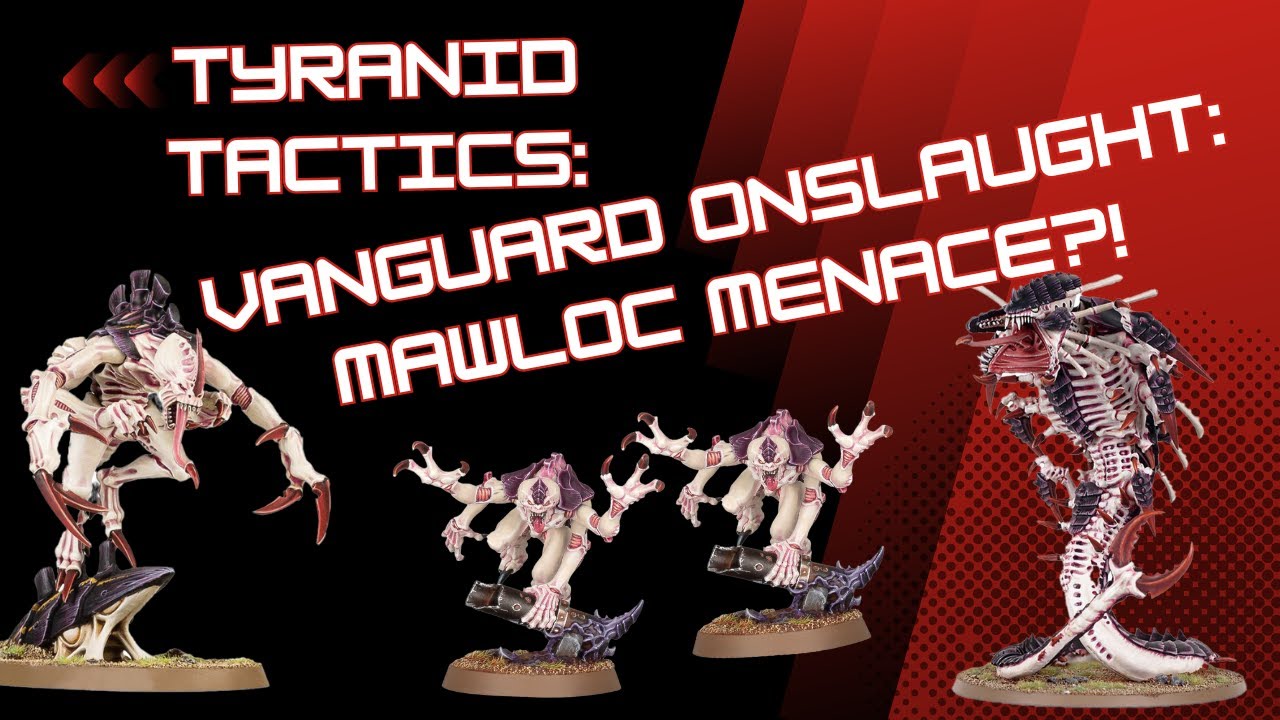 Tyranids Tactics: Vanguard Onslaught - YouTube