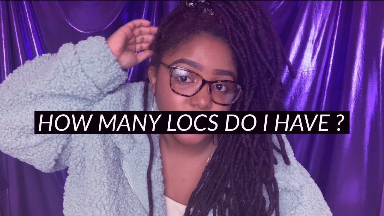 HOW MANY LOCS DO I HAVE??? | Having medium - thick Locs + Combining ...