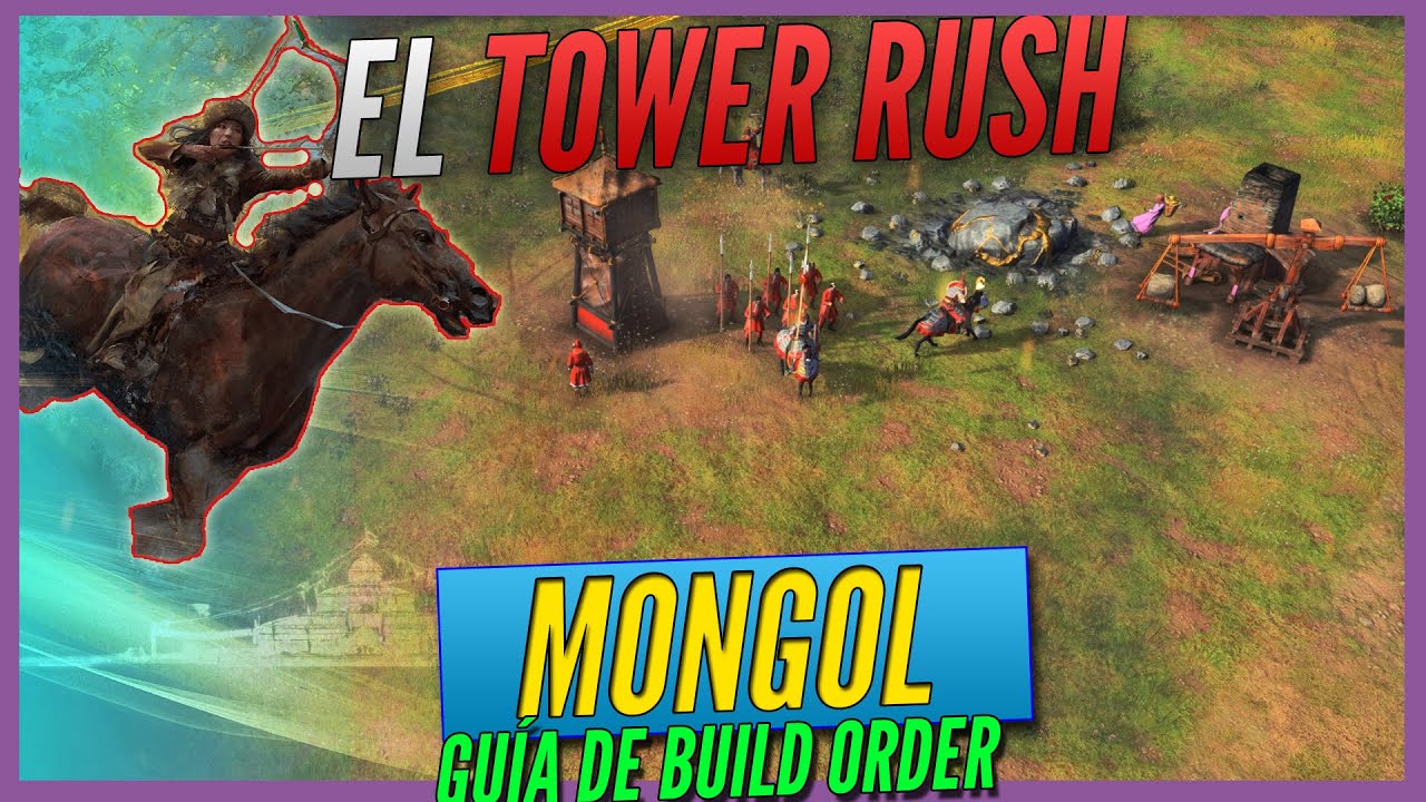 Como Realizar: El Tower Rush Mongol - Guía del Build Order AoE IV - YouTube