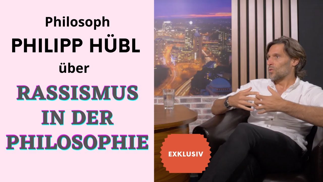 Philipp Hübl - Rassismus in der Philosophie und Sprache - YouTube