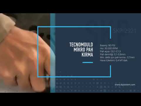 Mikro havalı köşe kırma makinası | SKP Sistem Kalıp Parlatma