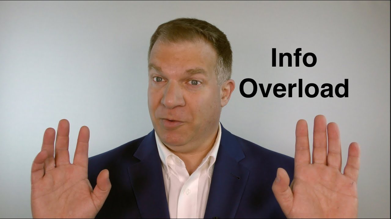 Prevent Information Overload - YouTube