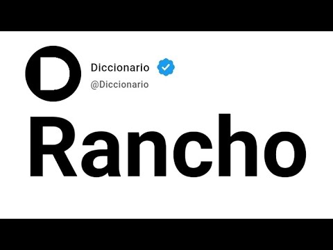 Rancho Significado En Español - YouTube