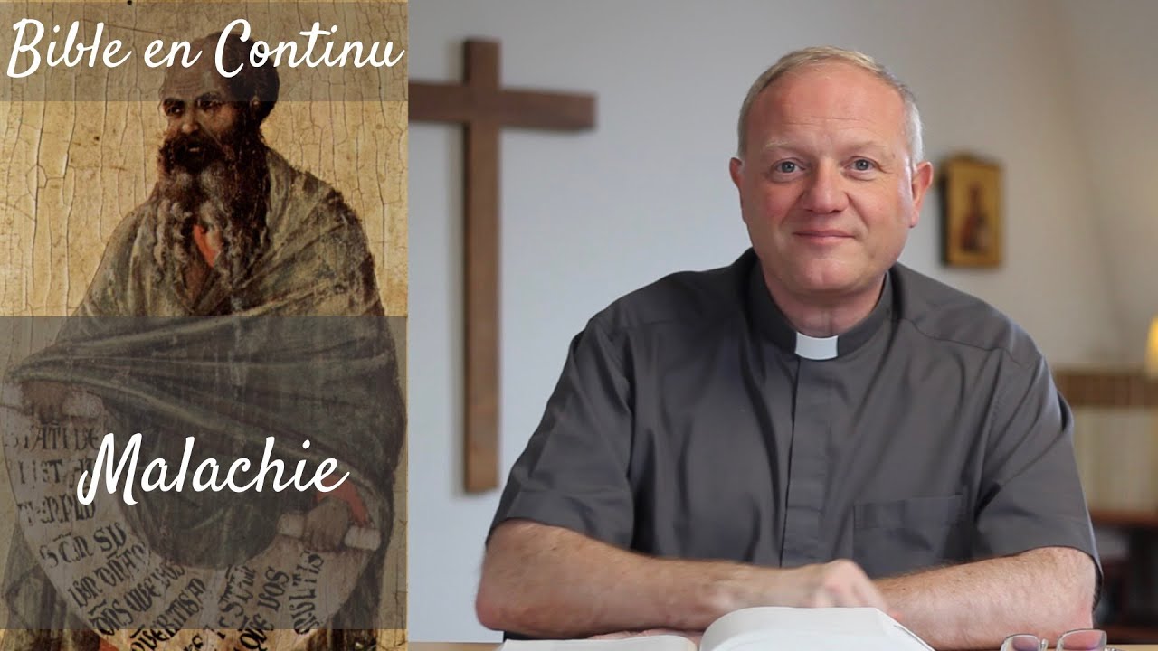La Bible en continu - Livre de Malachie - YouTube