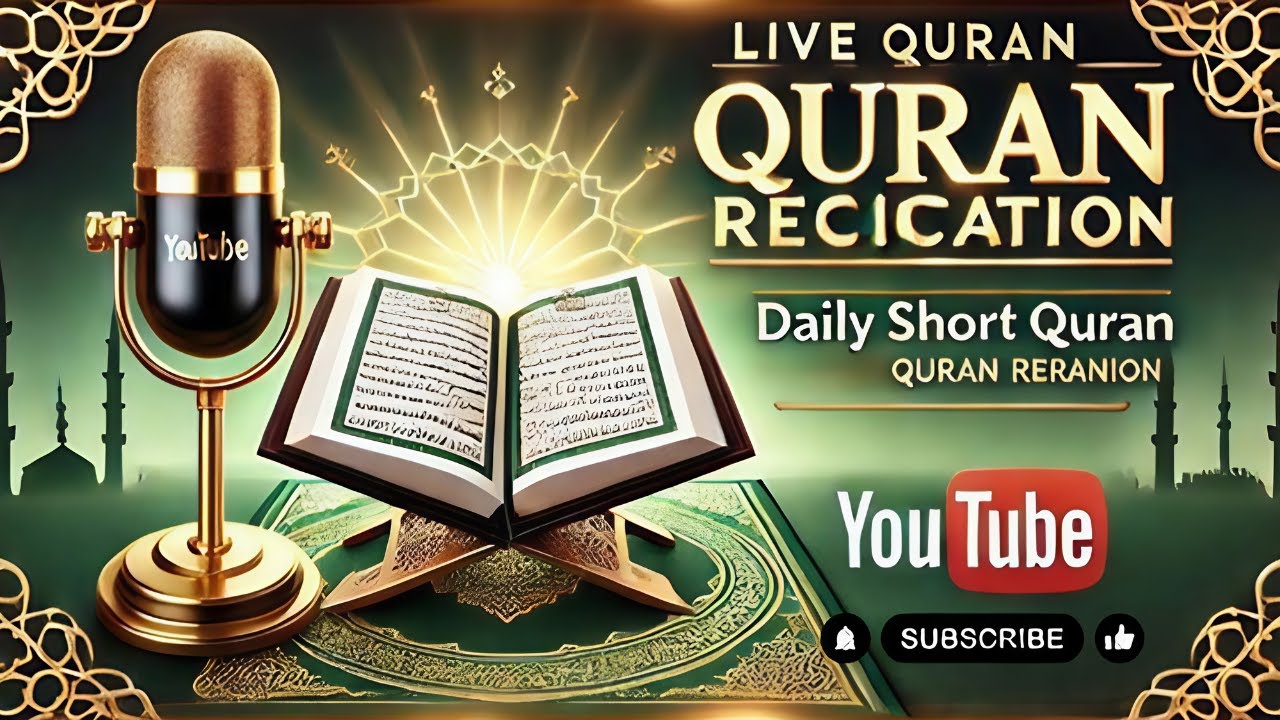"Live Quran Recitation | Beautiful Tilawat of Holy Quran | Daily ...