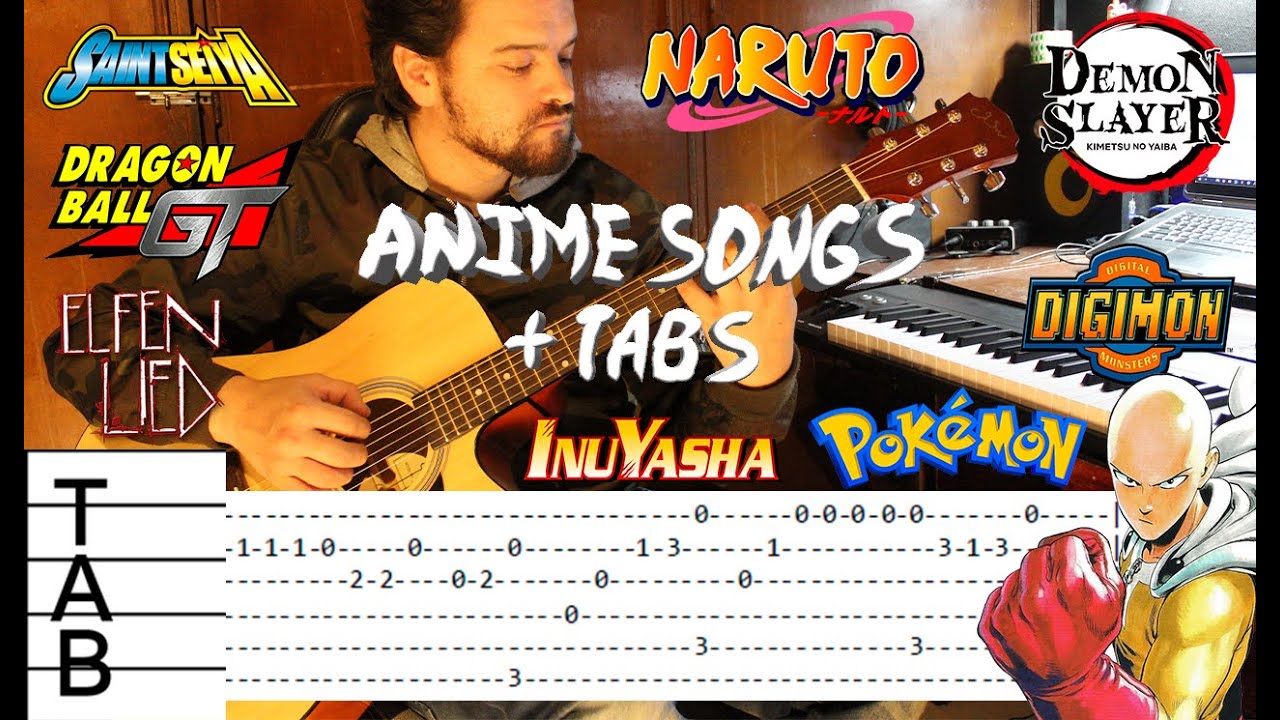 ANIME SONGS + GUITAR TABS - YouTube