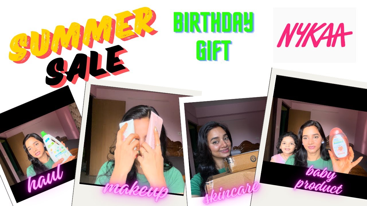 Nykaa summer SALE haul +Birthday surprise gift from nykaa | thank you ...