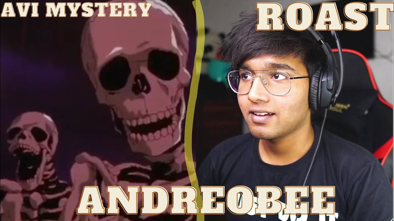 Adreobee roast Skeleton roasting @AndreoBee - YouTube