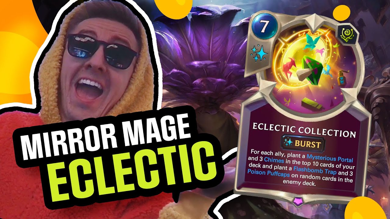 100+ Traps in ONE TURN with MIRROR MAGE ECLECTIC | Legends of Runeterra ...