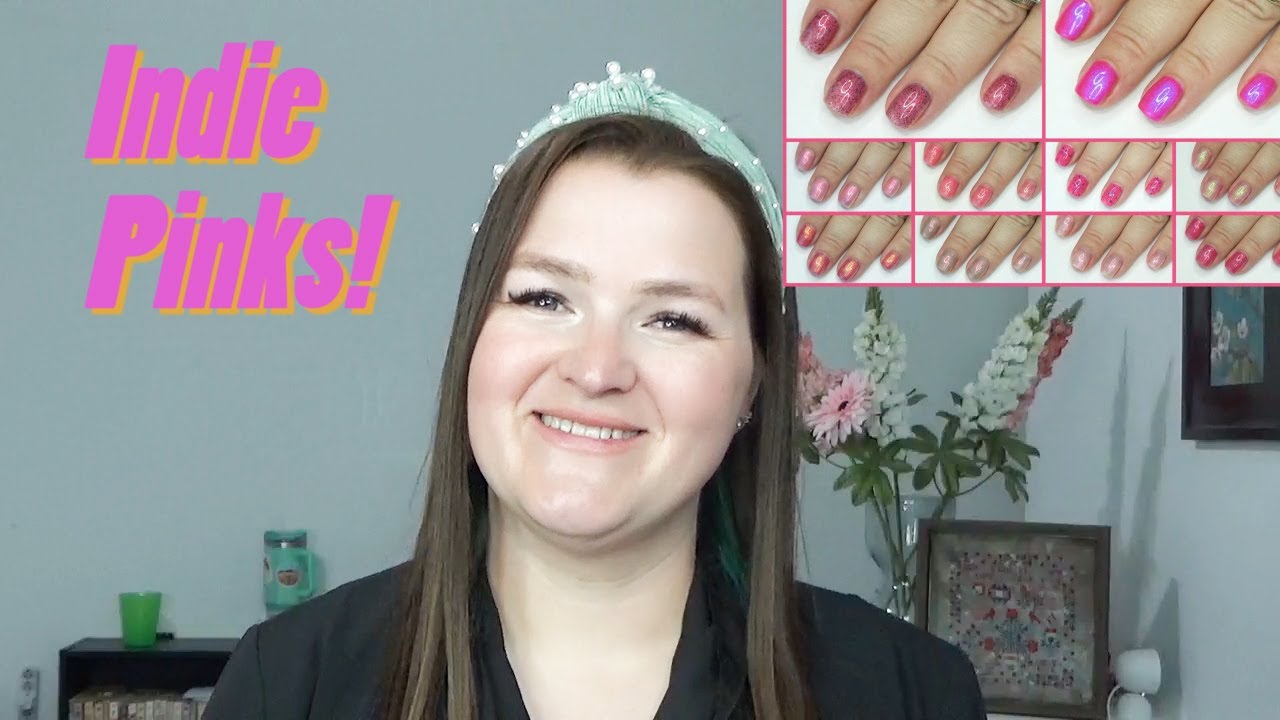 10 Indie PINK Polishes You Forgot Were Awesome - YouTube