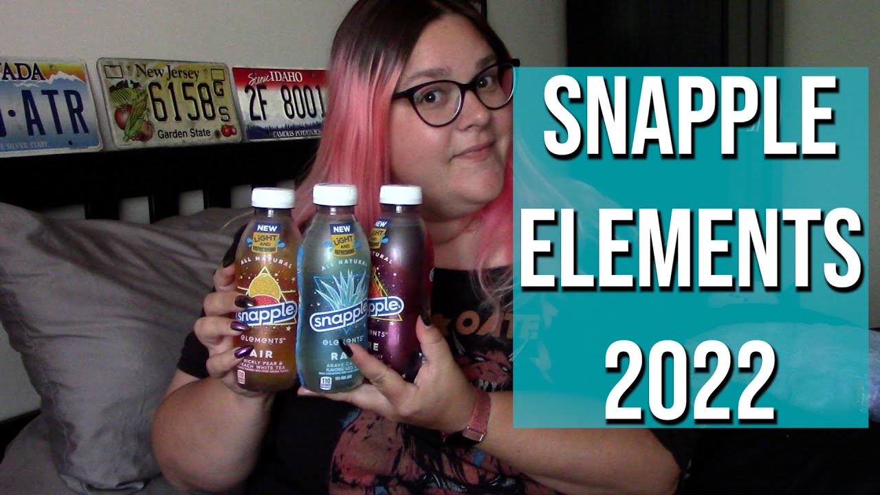 🥤 Snapple Elements - Back For 2022!! 🥤 - Elyse Explosion - YouTube
