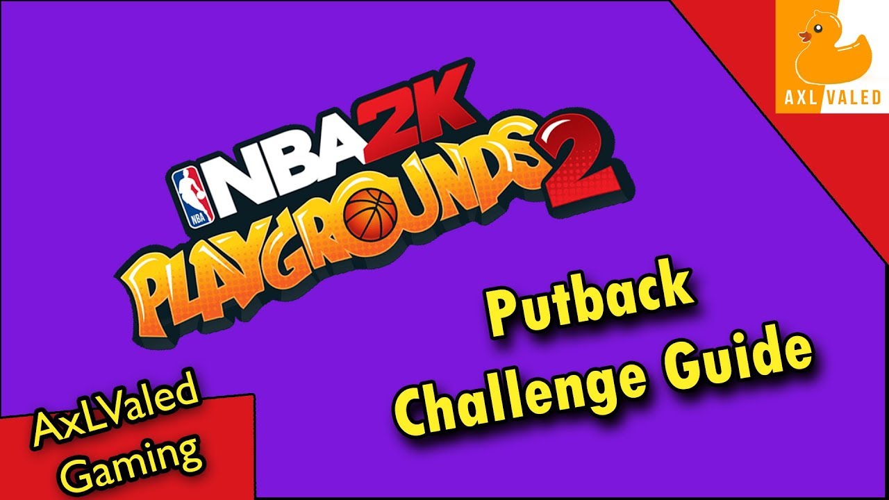 NBA2K Playgrounds 2 - How to Putback Dunks Challenge (EASY) - YouTube
