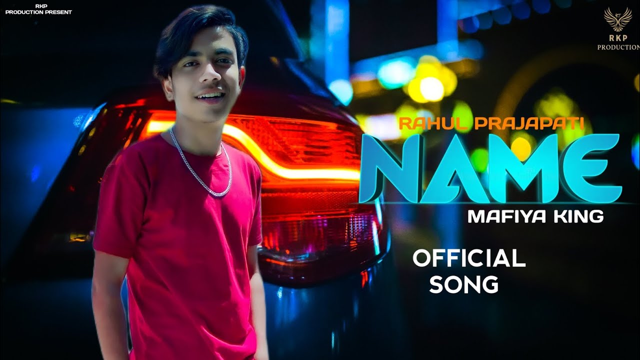 RAHUL PRAJAPATI - NAME (official Song) Latest Haryanvi Song 2023 - YouTube