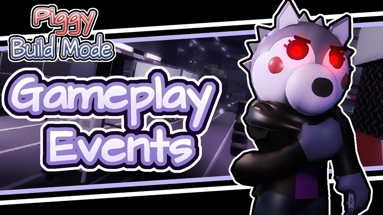 Piggy Build Mode T&T: Custom Gameplay Events - YouTube