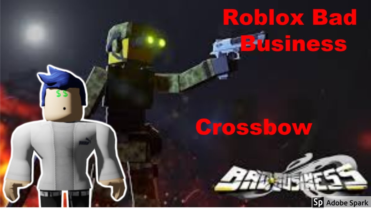 *New* Roblox Bad Business Update And Crossbow - YouTube