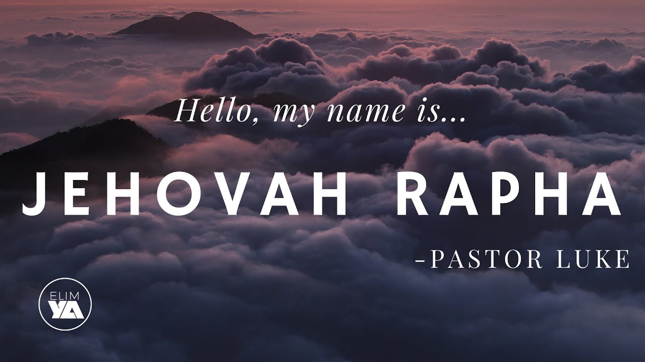 Jehovah Rapha - YouTube