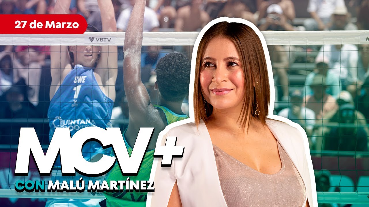 🔴 MCV Noticias con Malú Martínez | 26 de Marzo del 2025 - YouTube