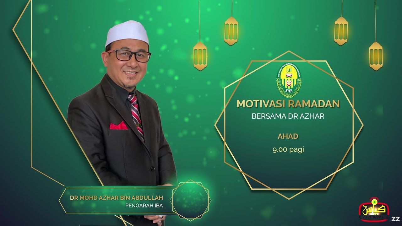 Motivasi Ramadan bersama Dr Mohd Azhar bin Abdullah - YouTube
