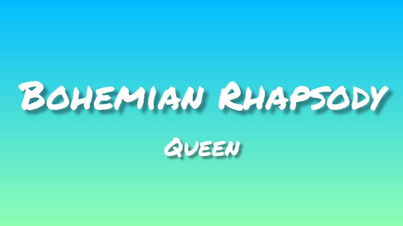 Queen Bohemian Rhapsody Letra En Ingls Y Espaol