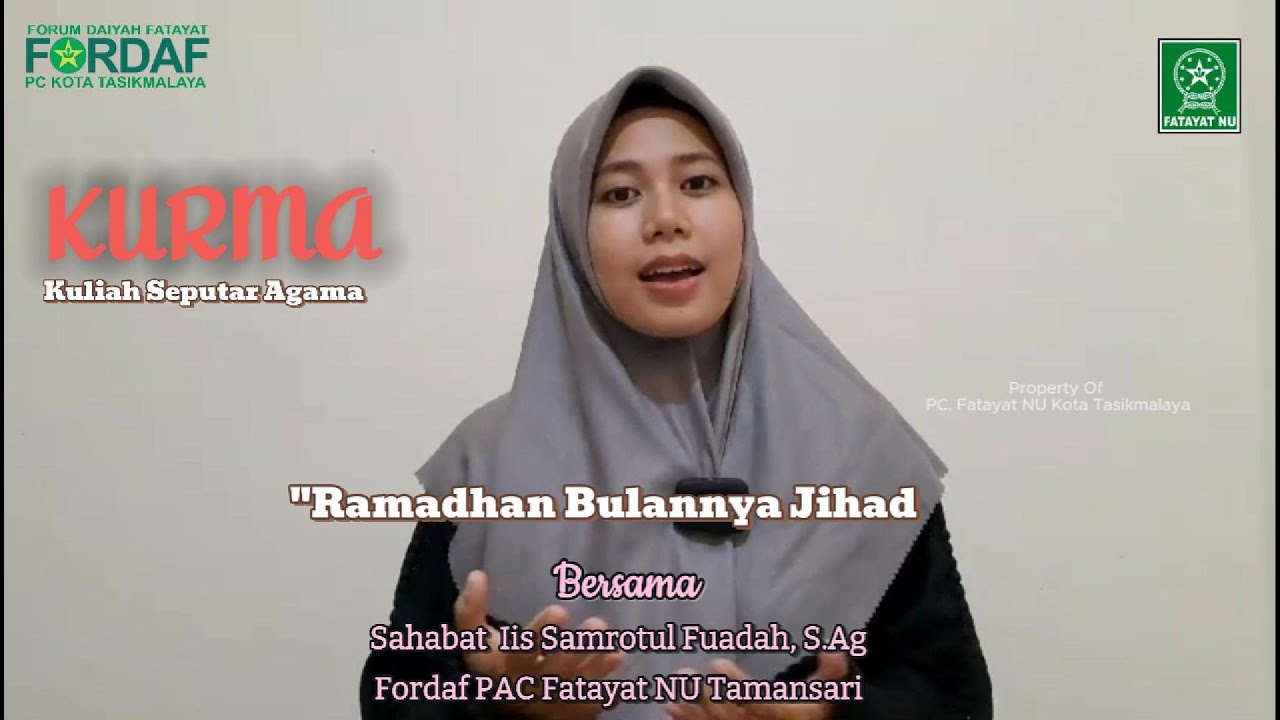 KURMA | Iis Samrotul Fuadah, S.Ag | Ramadhan Sebagai Bulan Jihad - YouTube