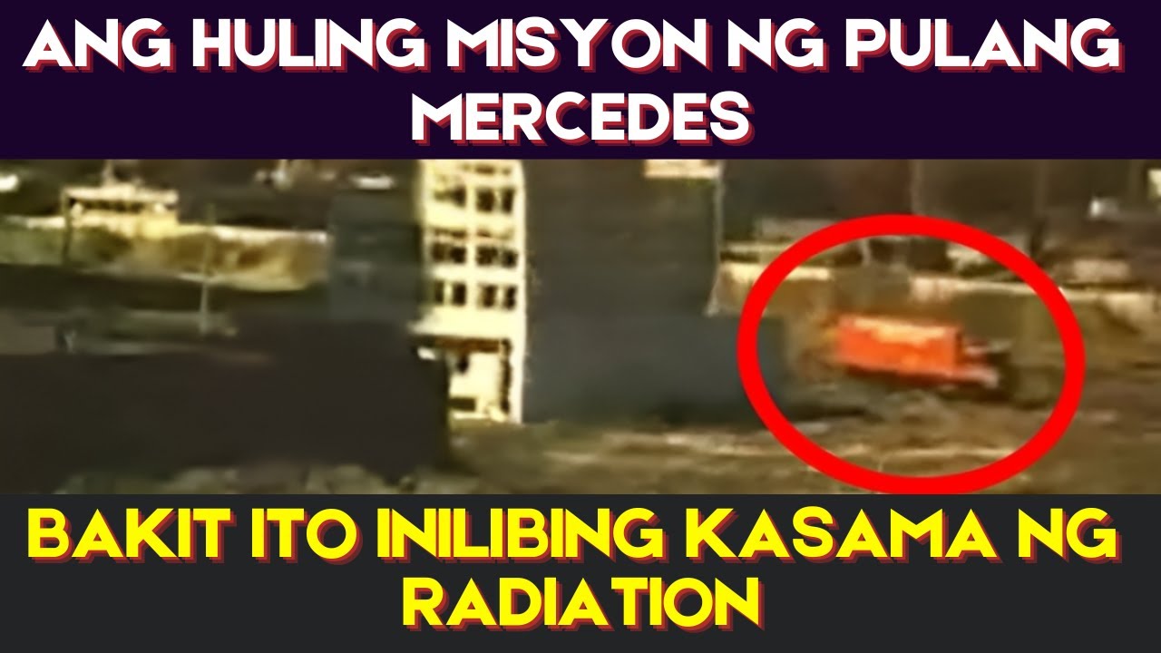 Ang Huling Biyahe ng Pulang Mercedes | Ang Sasakyang Sumabak sa ...