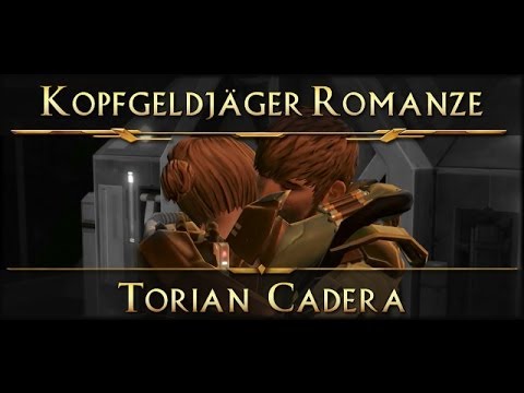 SWTOR Kopfgeldjäger Romanze: Torian Cadera - YouTube