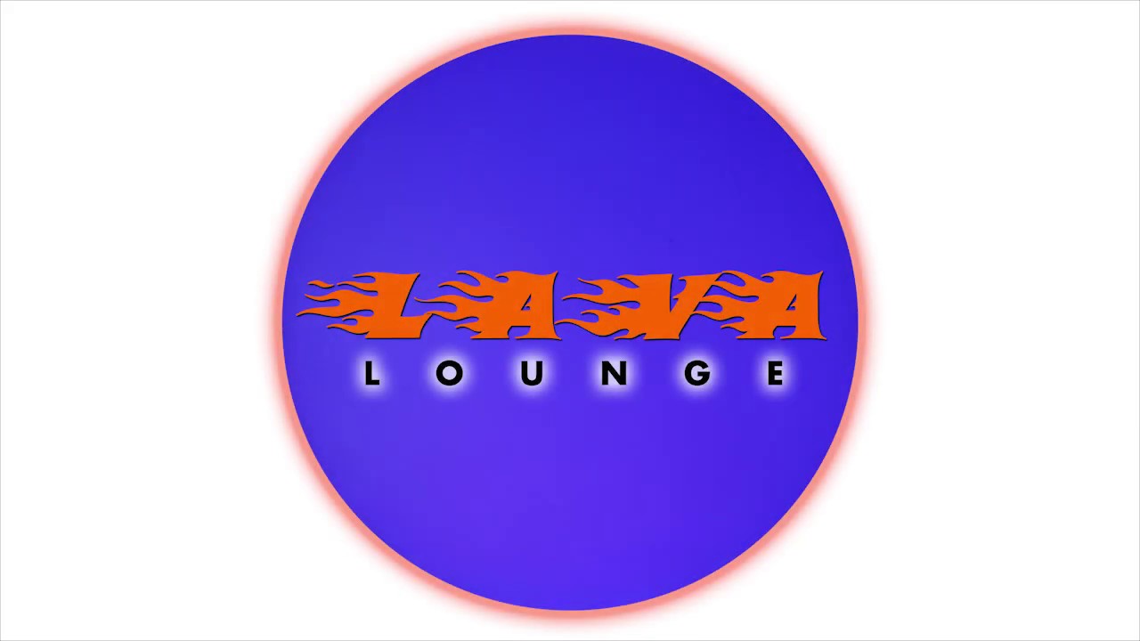 LAVA Lounge - Promotional Video - YouTube