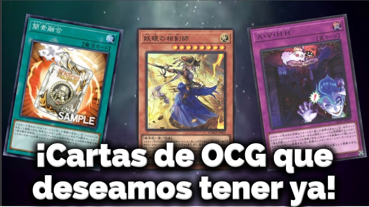 ¡CARTAS DE OCG QUE DESEAMOS TENER YA EN TCG! - YouTube