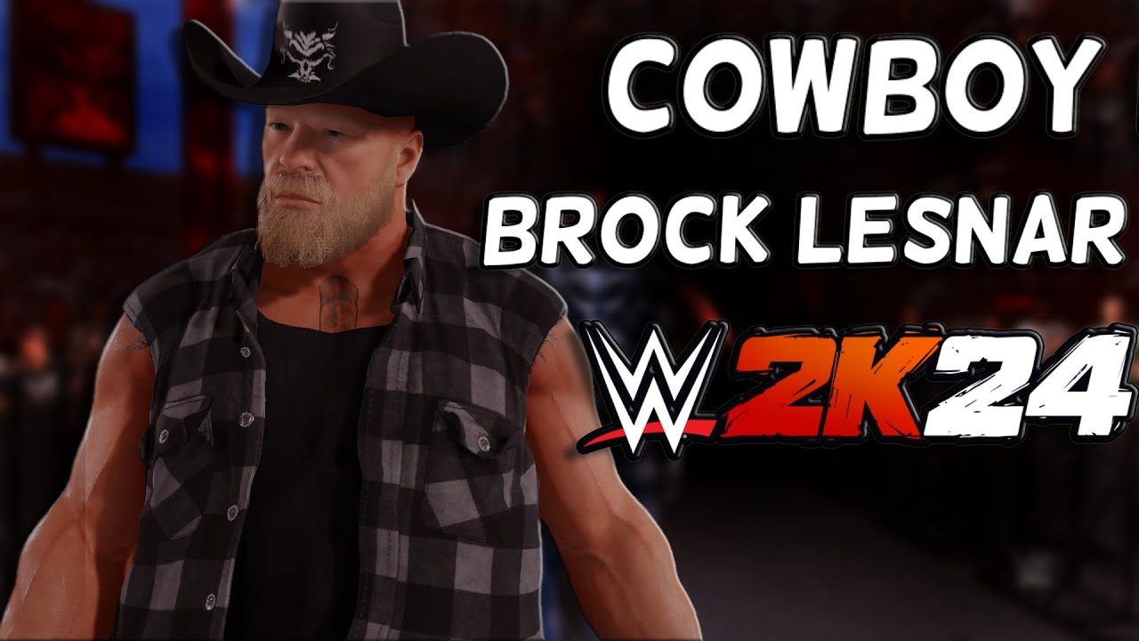 Cowboy Brock Lesnar WWE 2K24 - YouTube