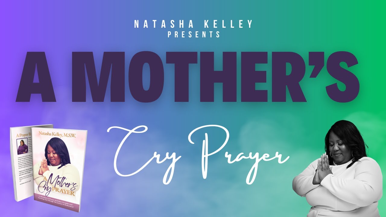 A Mother's Cry Prayer Launch - YouTube