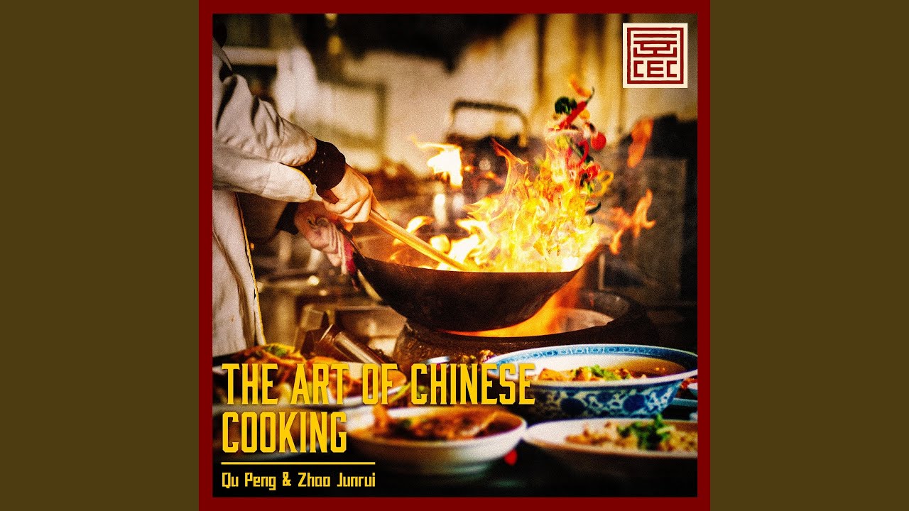 The Art of Chinese Cooking - YouTube