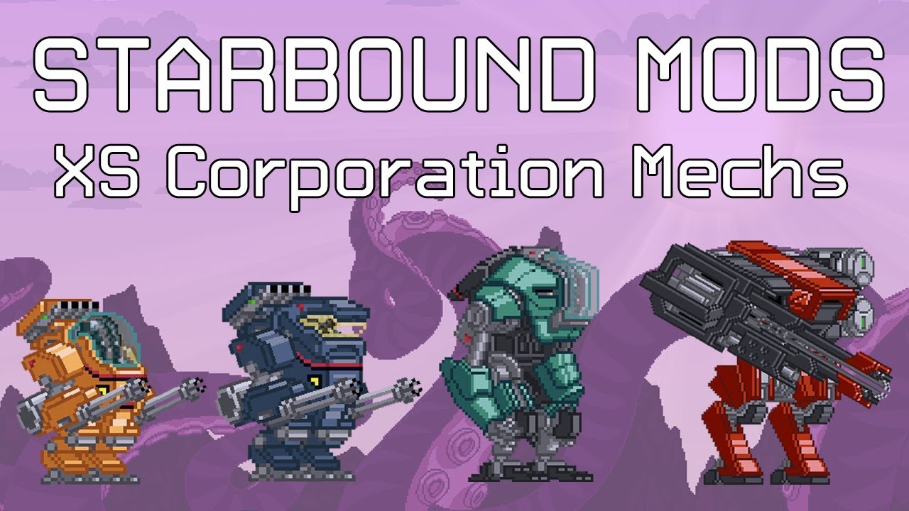 Starbound: MECH MOD - YouTube