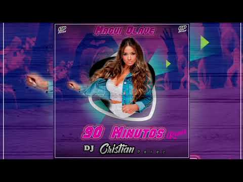 Magui Olave Ft Damian Cordoba - 90 Minutos DJ Cristian Perez - Tucuman - Capital [Sonido Impactante]