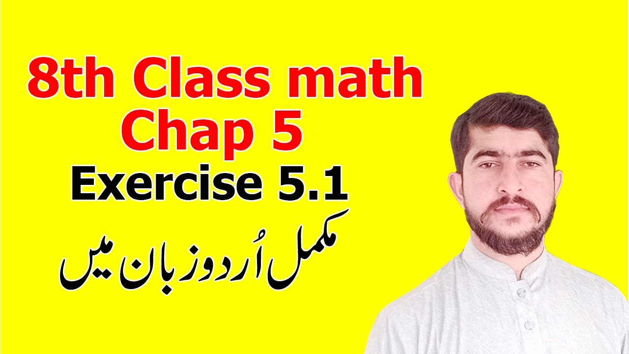 8th Class Math Chapter 5 Exercise 5 1 Complete In Urdu Punjab Textbook 8th-class-math-chapter-5-exercise-5-1-complete-in-urdu-punjab-textbook