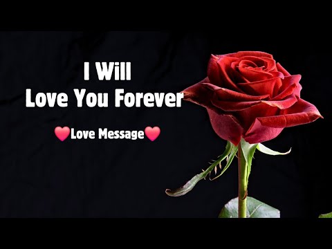 Sweetheart, I Will Love You Forever 💜 A Heartfelt Love Message for ...