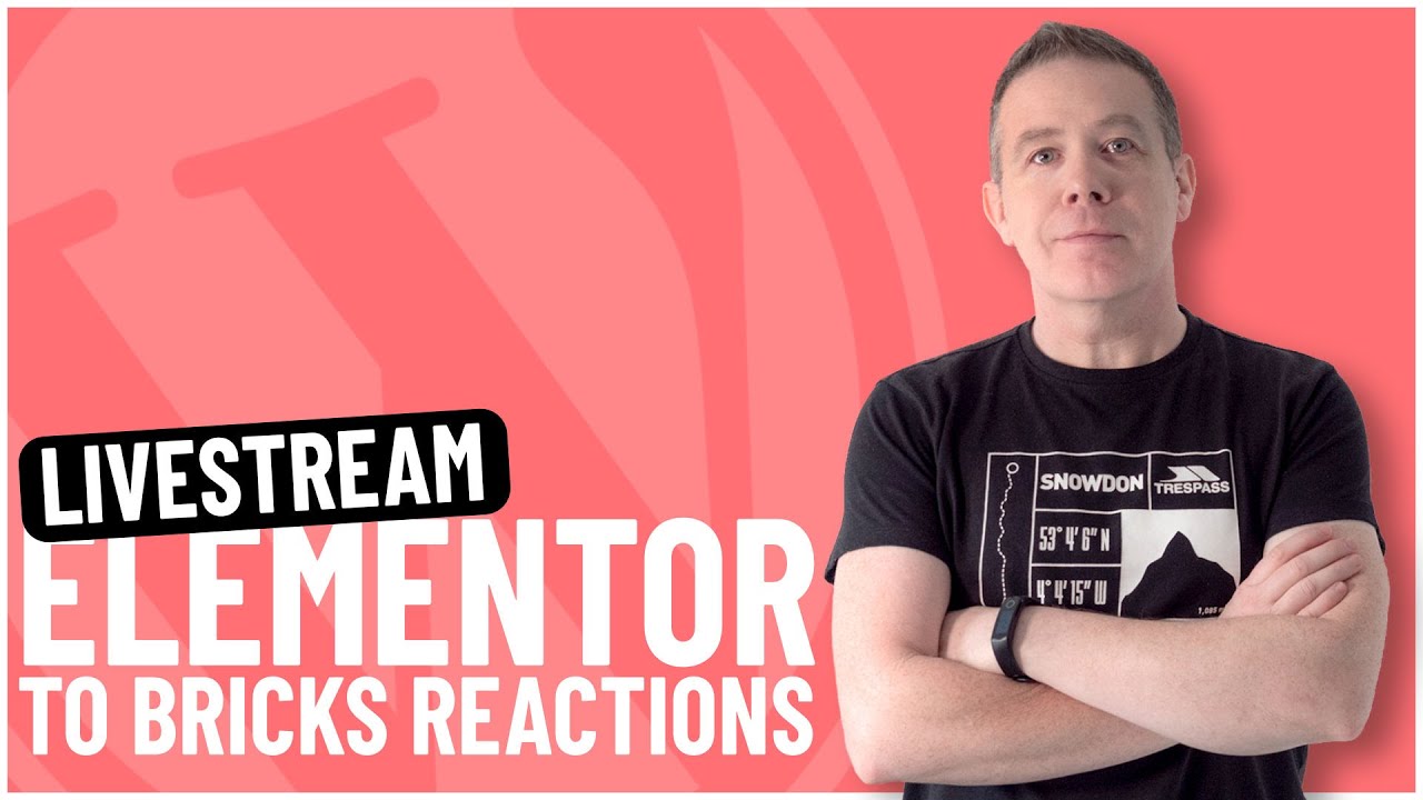 Bricks vs Elementor Video Live Chat & Reactions - YouTube