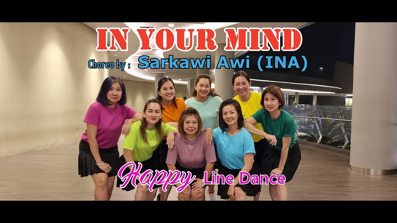 In Your Mind Line Dance//Choreo By Sarkawi Awi (INA)//Happy Ld 💃💜🩵//Pontianak Ld 💃 - YouTube
