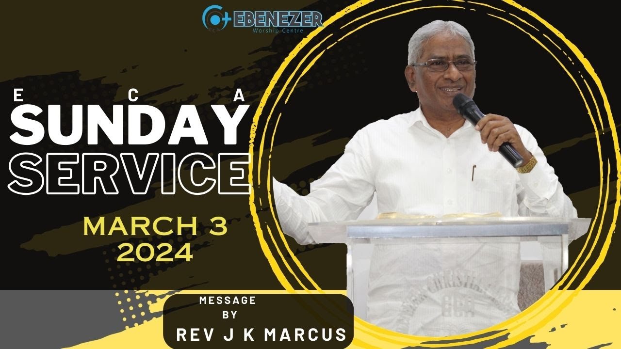 ECA SUNDAY SERVICE | REV J K MARCUS | 03 03 2024 | ECA CHURCH - YouTube