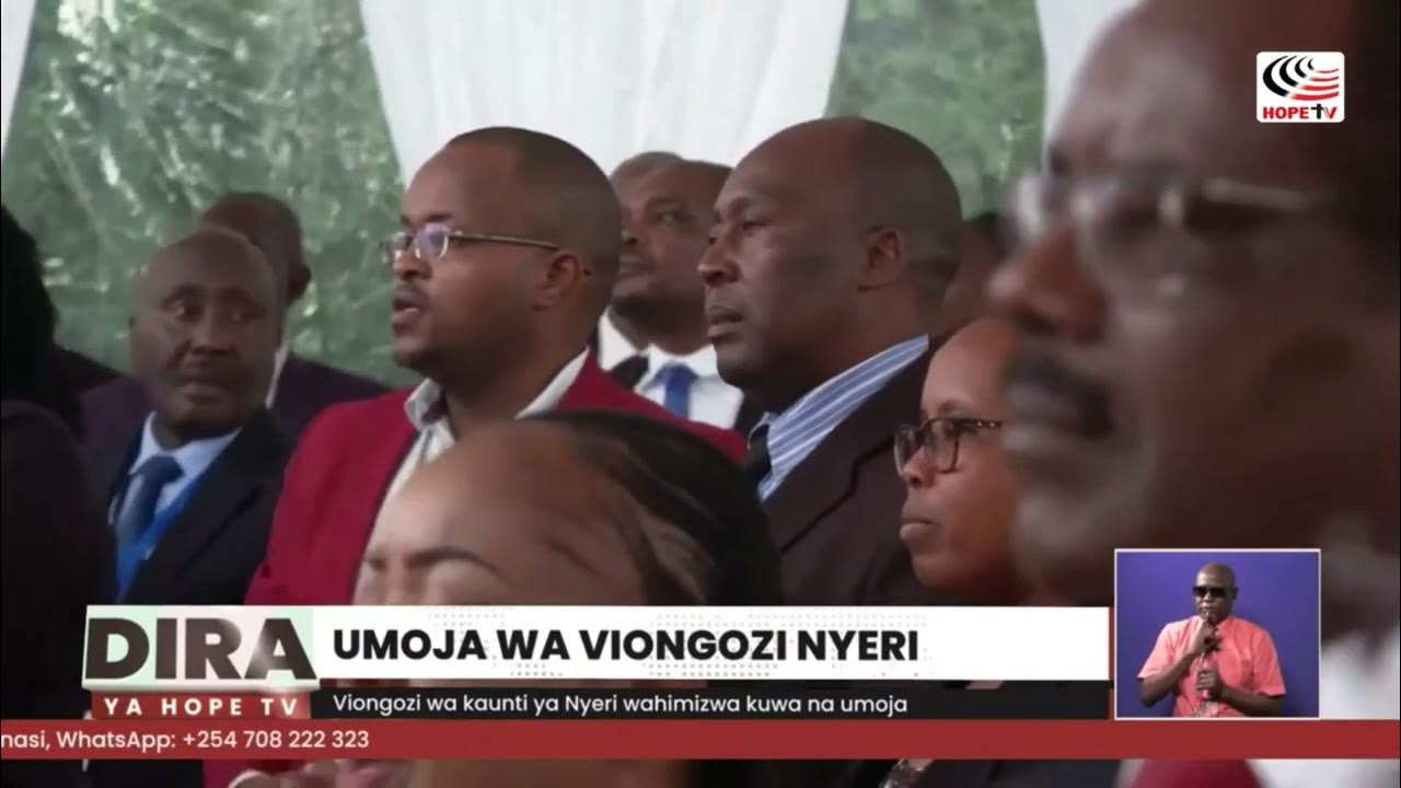 Viongozi wa kaunti ya Nyeri wahimizwa kuwa na umoja - YouTube