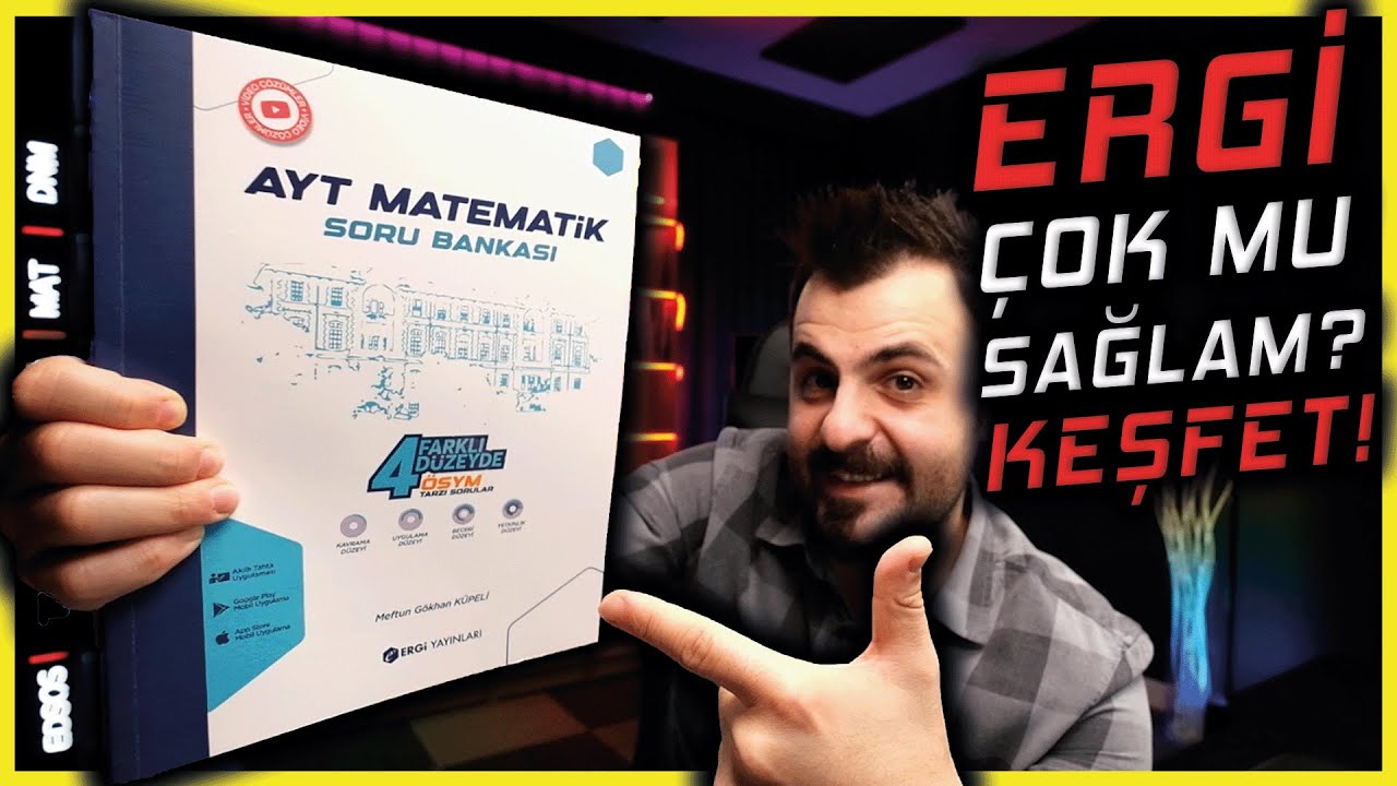 KEŞFETMEN LAZIM! ERGİ Yayınları AYT Matematik Soru Bankasını Sonunda İnceledim - YouTube