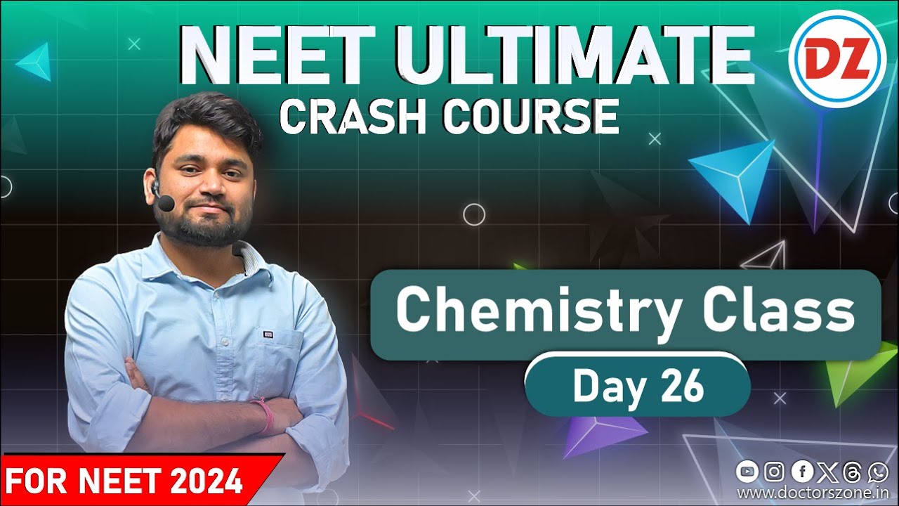 CRASH COURSE 💉 For NEET🔥 Chemistry With Full Explanation 💥 Day 26 - YouTube