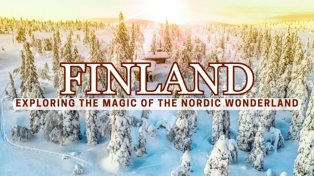 Places to Visit in Finland - Exploring the Nordic Wonderland - YouTube