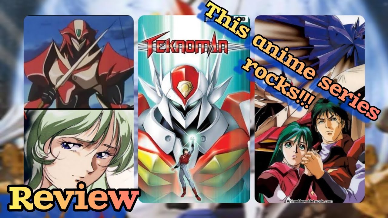 Teknoman is the Anime series that got me into Mainline Anime and Manga ...