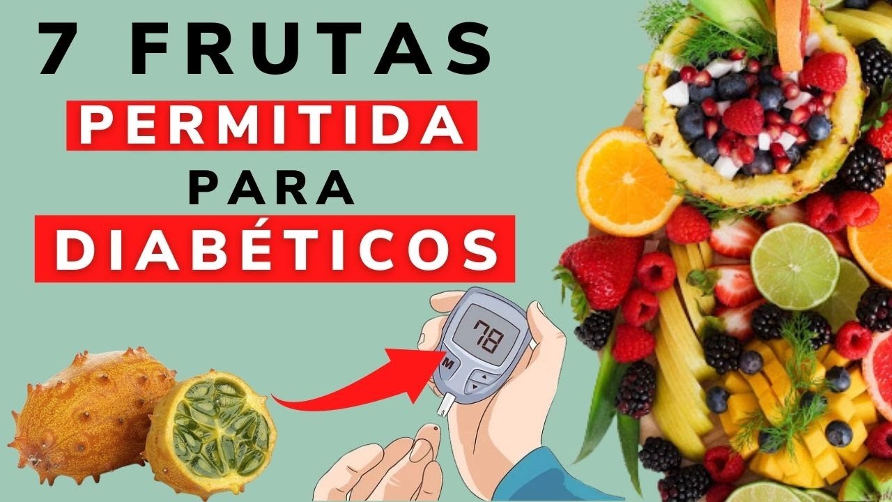 7 FRUTAS PARA DIABÉTICOS: Quais Frutas o Diabético Pode Comer?! - YouTube