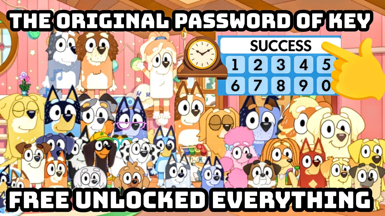 Bluey Let's Play The Original Password Of Key Free Unlocked Everything ...