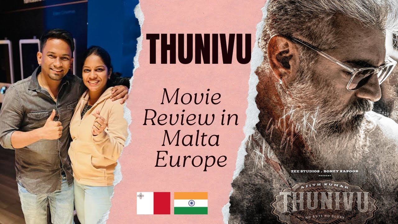 Kerala thala thalapathy Fan! Thunivu movie in Malta(EUROPE ...