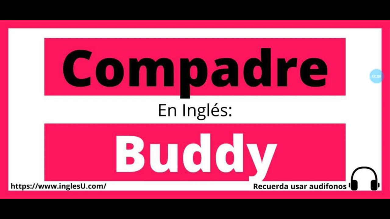 Cómo se dice Compadre en inglés - Compadre en ingles - YouTube