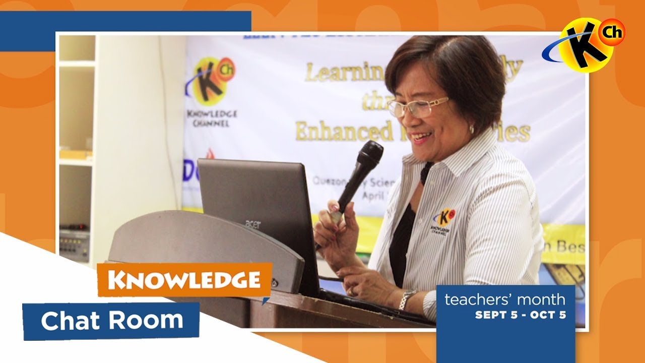 Knowledge Chatroom | Dr. Fe Hidalgo | National Teachers' Month - YouTube
