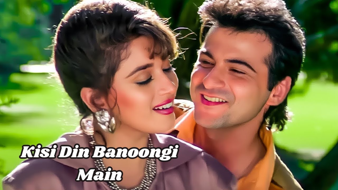 Kisi Din Banoongi Main - Lyrical Song | Raja | Madhuri Dixit & Sanjay ...